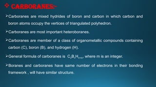 A SEMINAR ON BORANES AND CARBORANES.pptx | Chemistry | Science