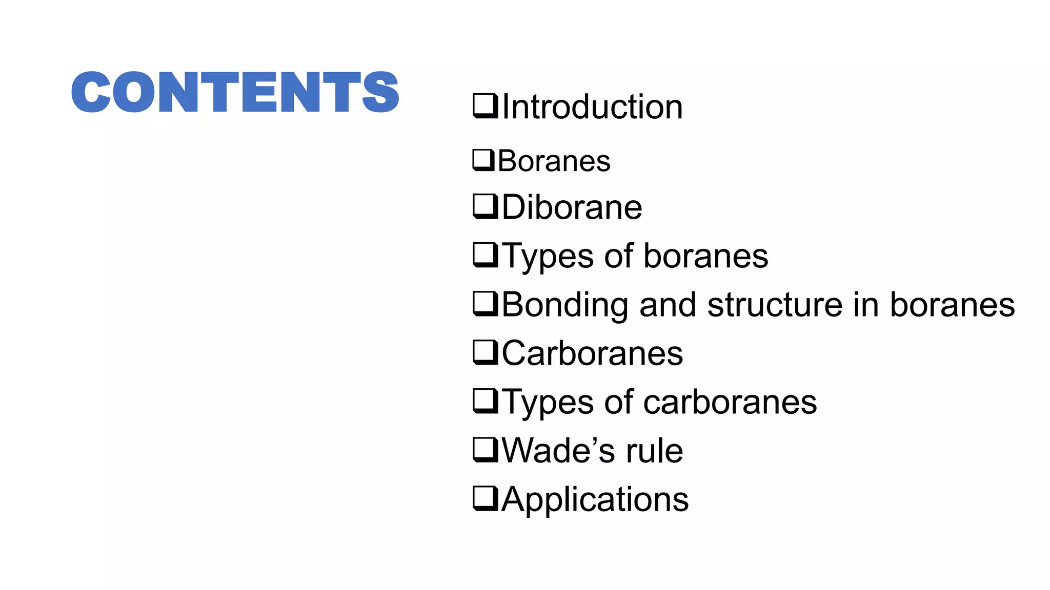 Boranes and carboranes | PPTX