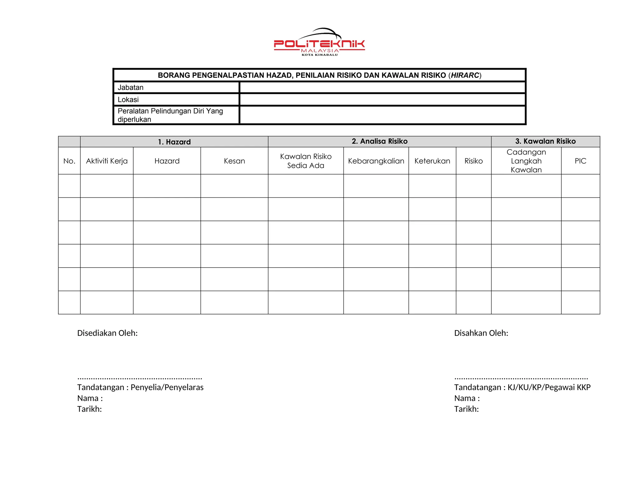 BORANG Hazard Indentifacation, Risk assesment risk control for ...
