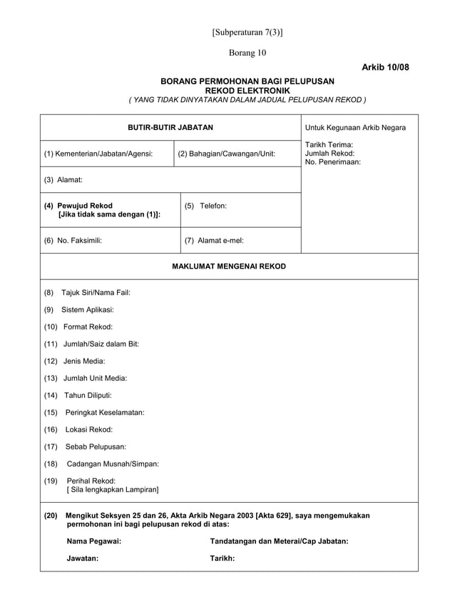 Borang permohonan bagi pelupusan rekod elektronik (yang tidak di ...