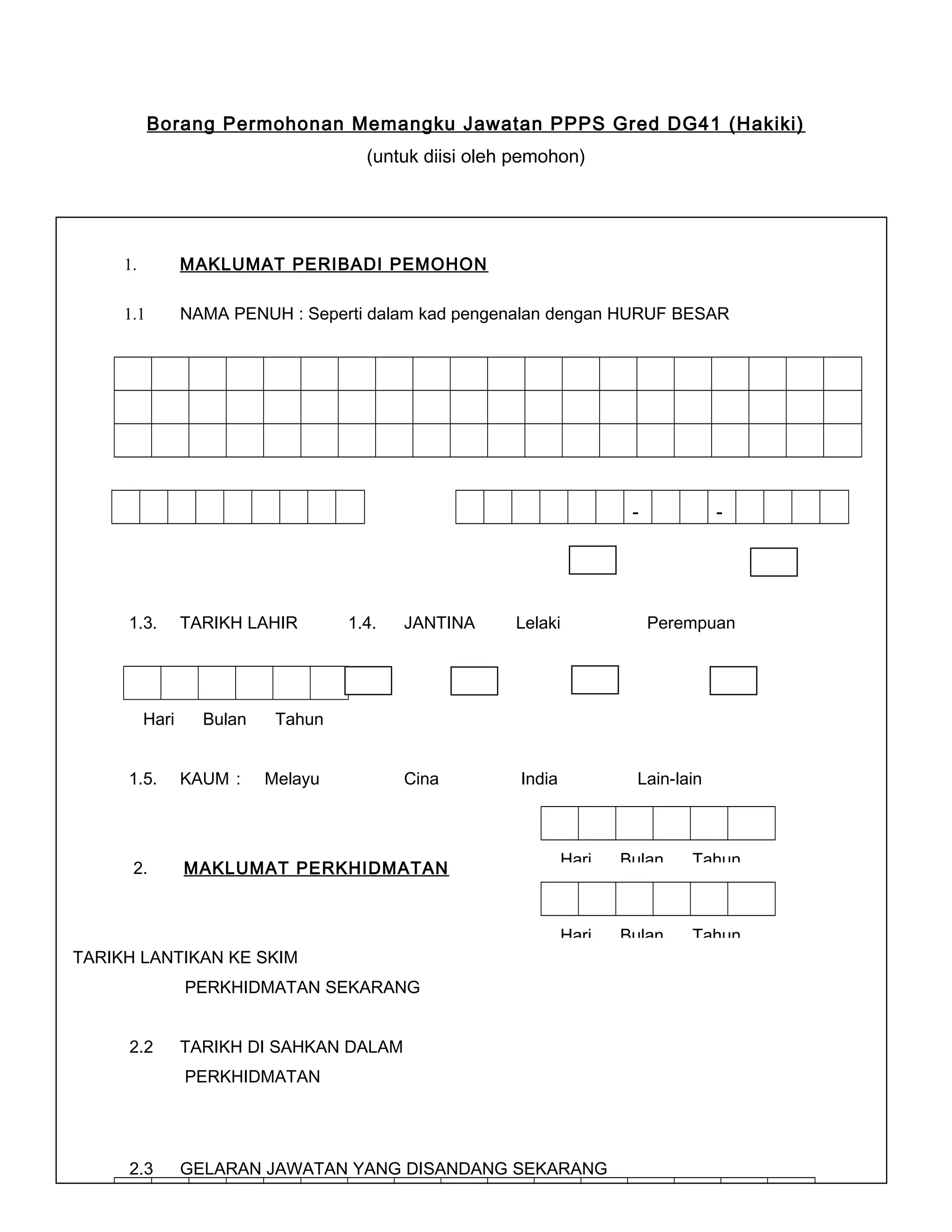 Borang permohonan memangku jawatan ppps gred dg41 (hakiki) | DOC