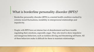 Borderline Personality Disorder.pptx
