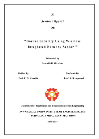 A Border security Using Wireless Integrated Network Sensors (WINS) | PDF