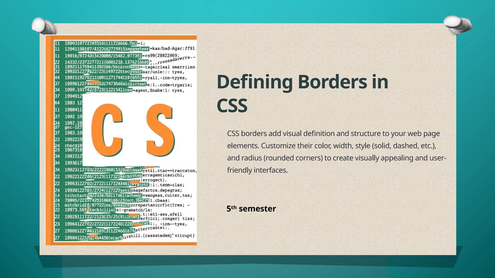 Borders in CSS Borders in CSS border color border radius border style ...