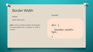 Borders in CSS Borders in CSS border color border radius border style and border shorthand .pptx