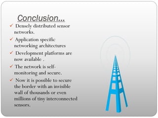 A Border security Using Wireless Integrated Network Sensors (WINS) | PDF
