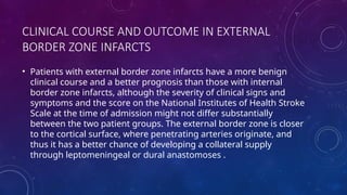 Border zone infarcts in cerebrum and cerebellum .pptx