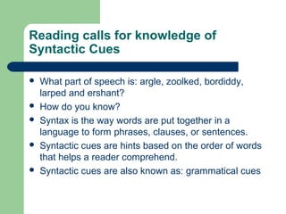 Using a nonsense sentence to explain the process of reading | PPT