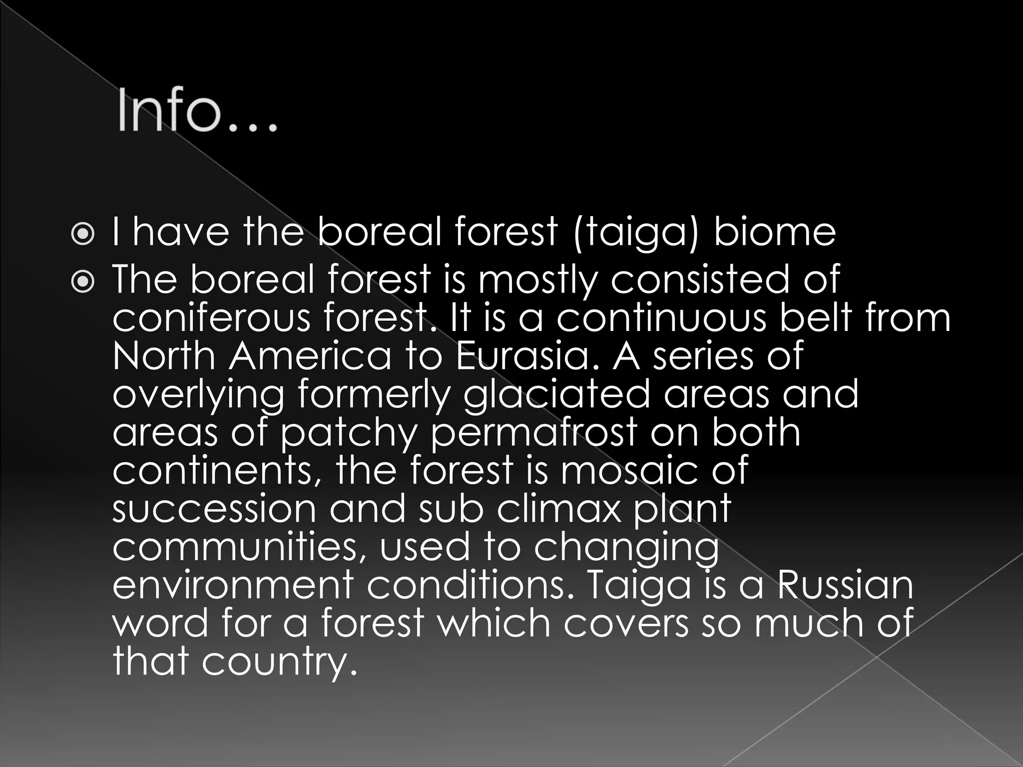 Boreal(taiga) forest | PPT