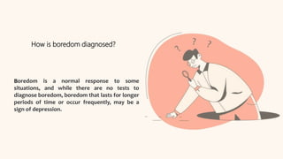 Boredom - How to Cope With It! | PPT