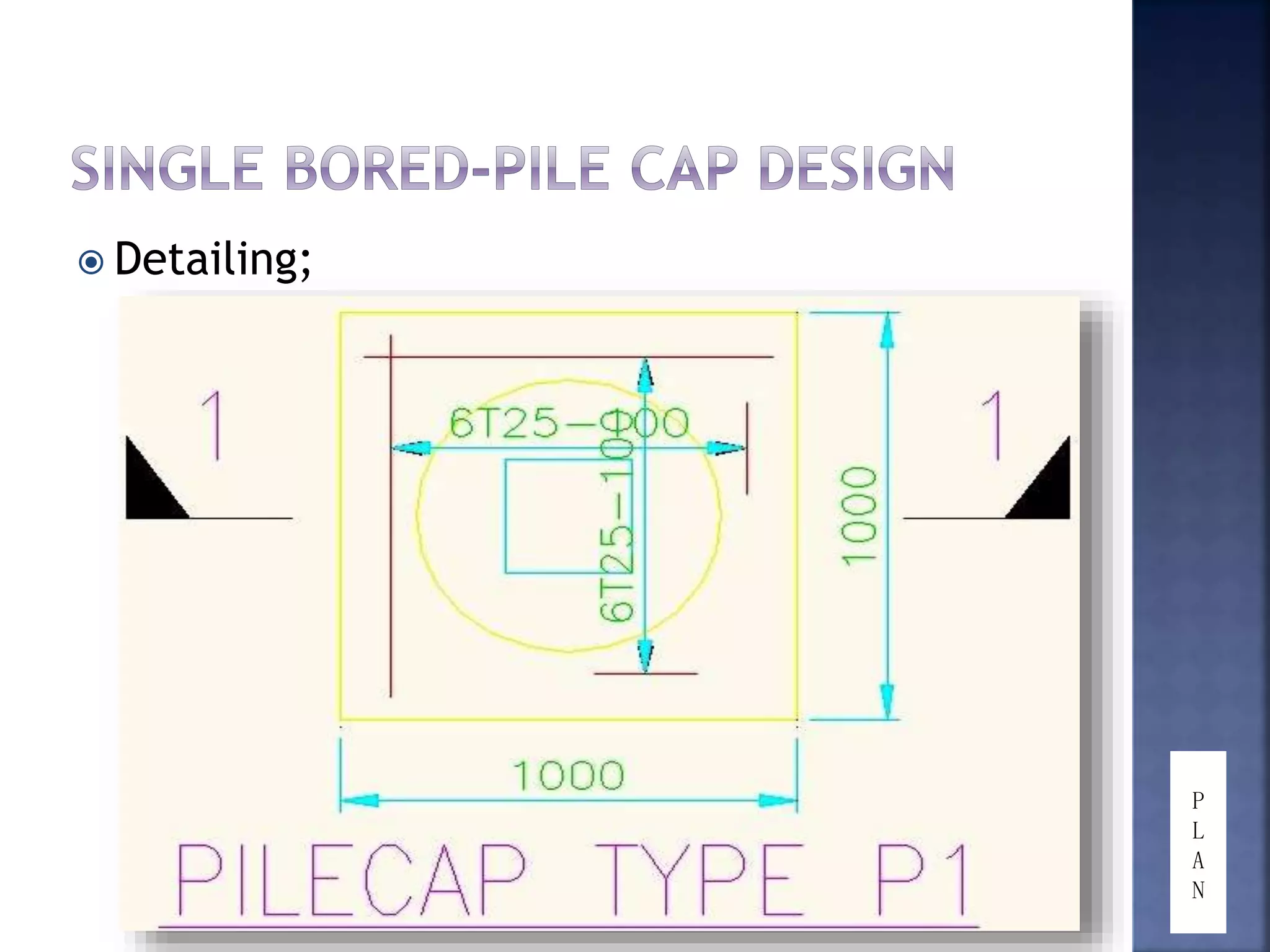 BORED pile and pile cap design.ppt
