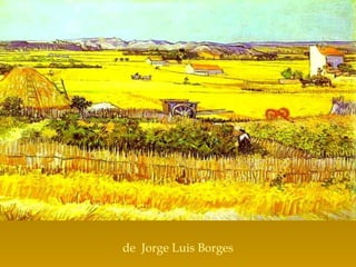 Aprendiendo - Jorge Luis Borges | PPT