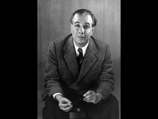 Borges - slideshow of black and white photographs.pptx