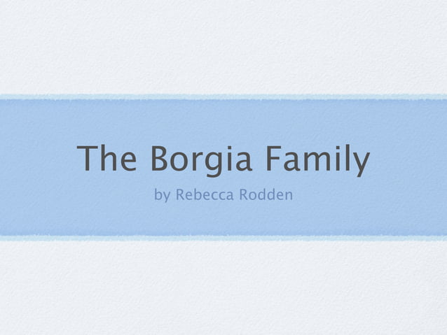 Borgia family | KEY