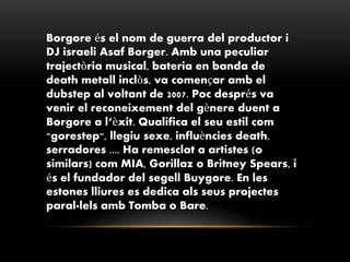 Borgore | PPT