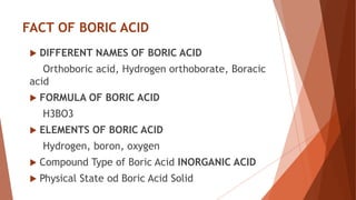 Boric Acid & Hydrobromic Acid.pptx