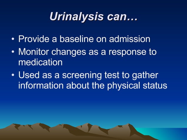 Urinalysis | PPT | Medical Tests | Medical Health