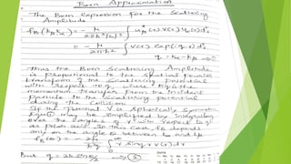 Born approximation and its validity.pptx