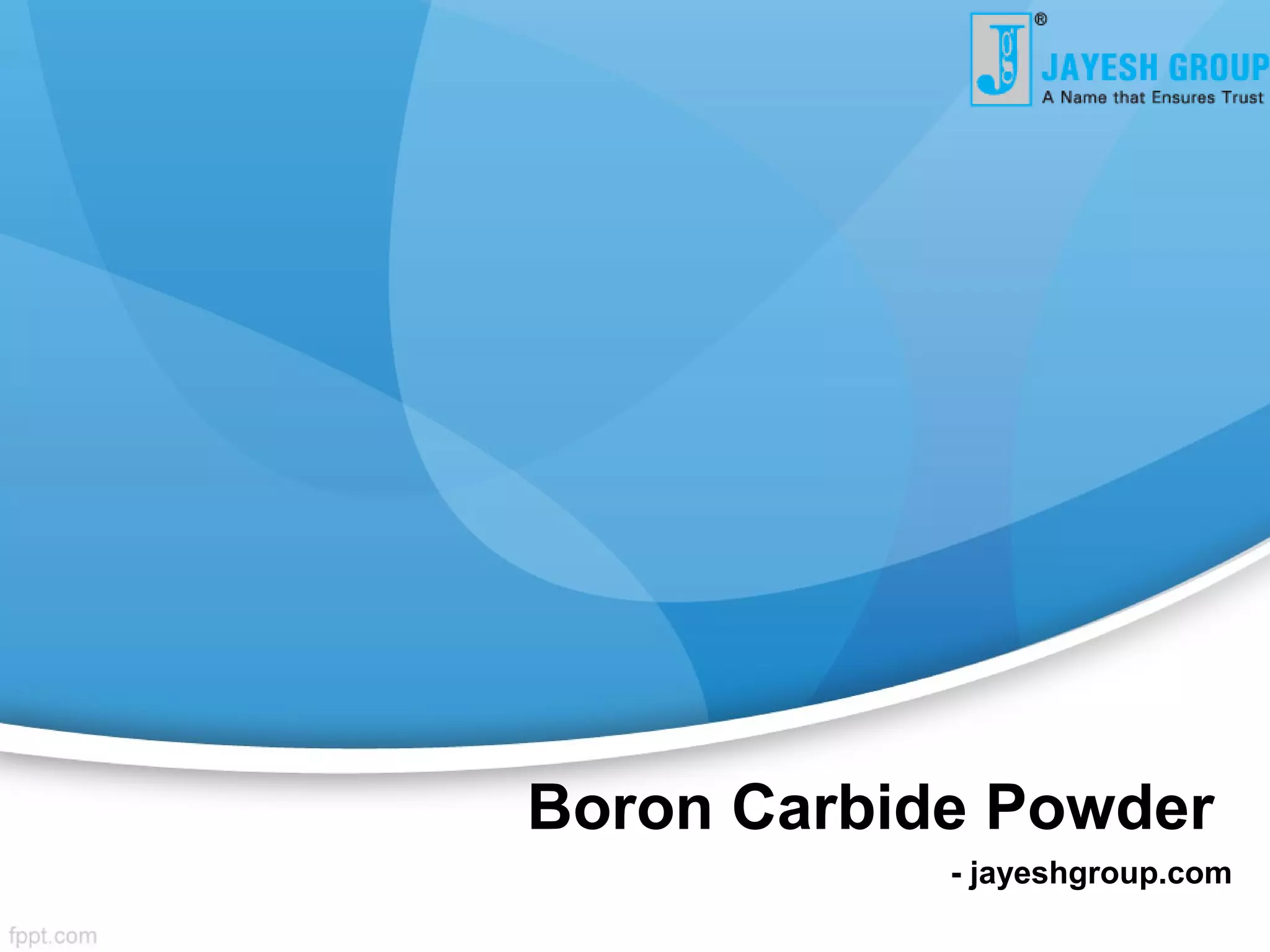 Boron Carbide Powder | PPT