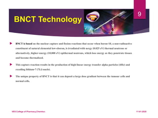 Boron neutron capture therapy | PPTX