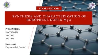 Borophene Synthesis and Characterization | PPTX