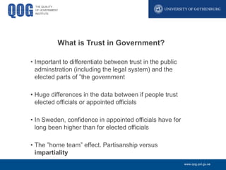 Trust in Government: What is it? How to measure? What can be done? | PPT