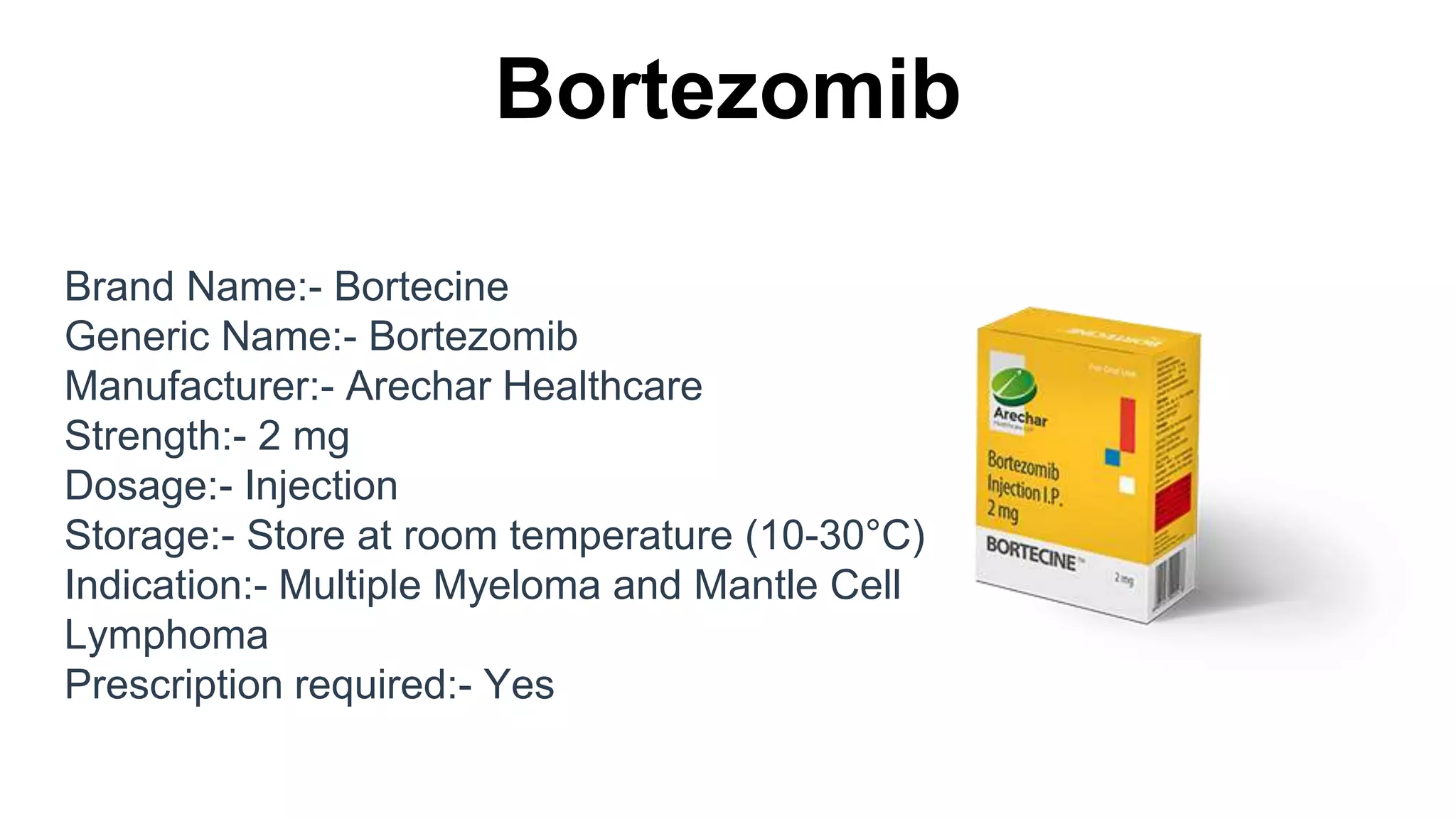 Bortezomib injection | PPTX