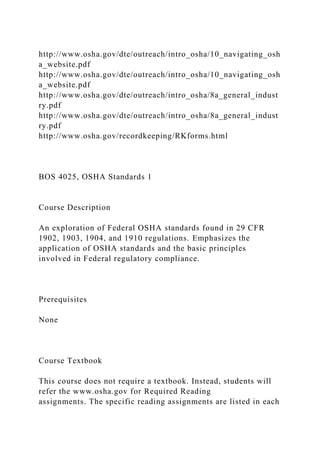 BOS 4025, OSHA Standards 1 Learning Objectives .docx