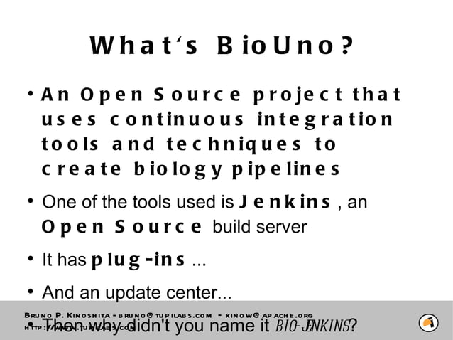 B Kinoshita - Creating biology pipelines with BioUno | PPT B Kinoshita - Creating biology pipelines with BioUno | PPT
