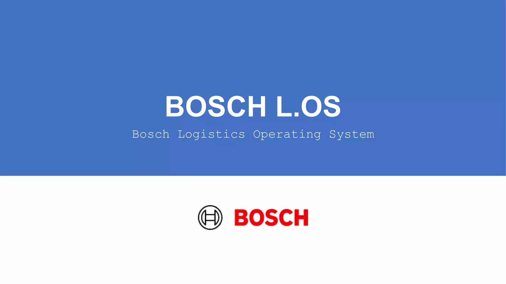 Learn how Bosch Logistics operates | PPT