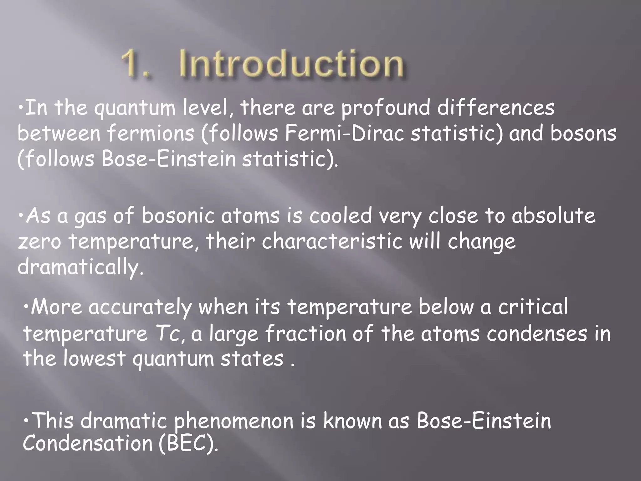 Bose einstein condensation | PPTX