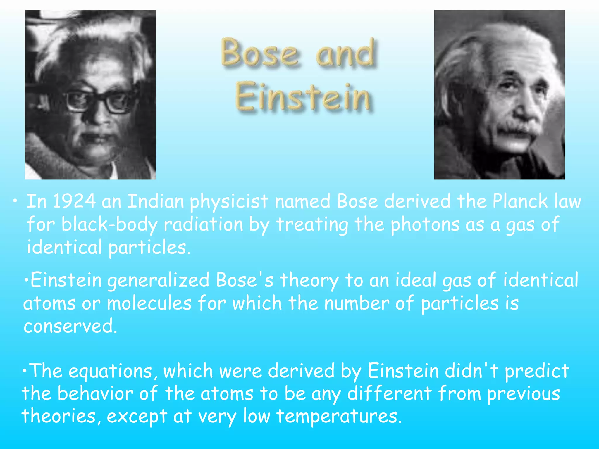 Bose einstein condensation | PPTX