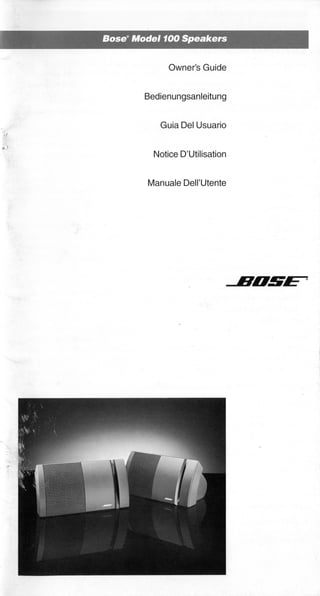 Bose Model 100 Speakers - Owner's Guide | PDF