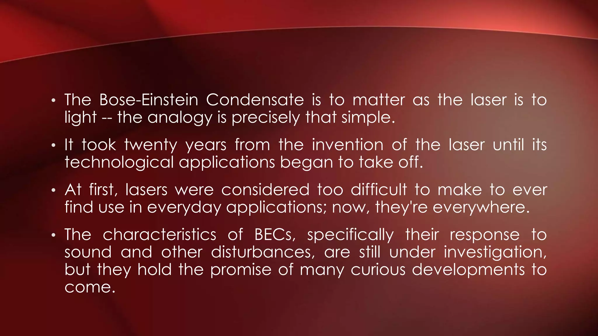 Bose einstein condensate | PPTX