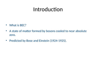 Bose_Einstein_Condensation introduction.pptx