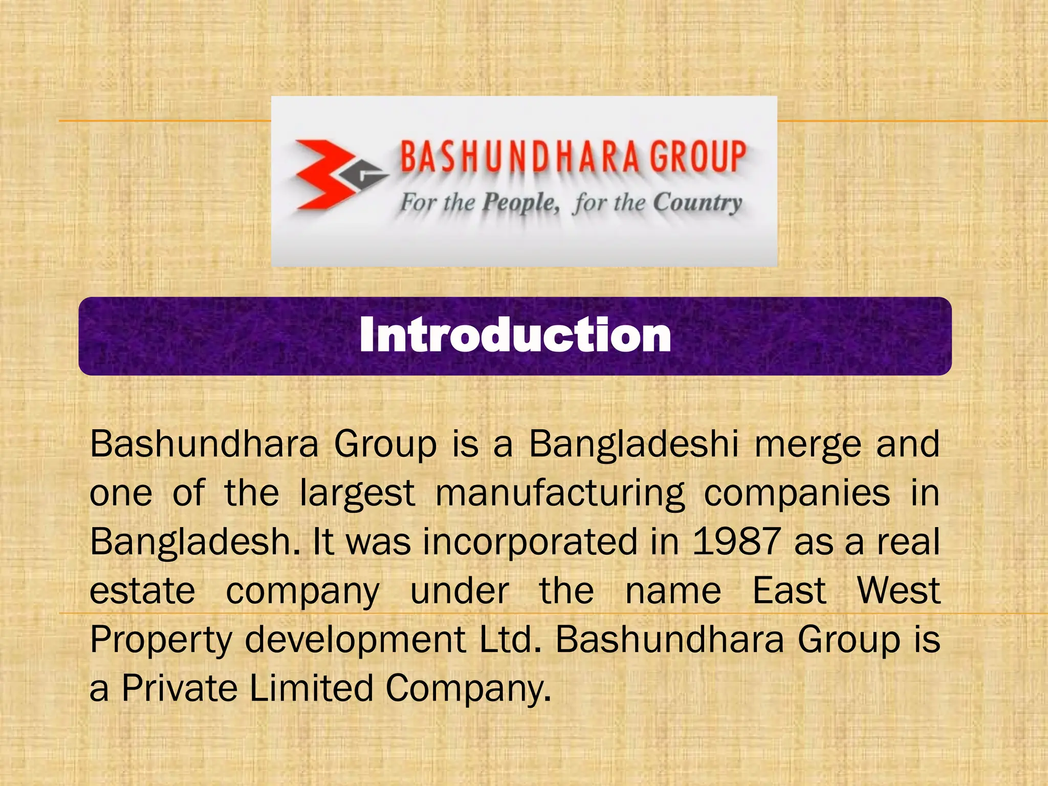 A Case Study on Bashundhara Group Bangladesh | PPTX
