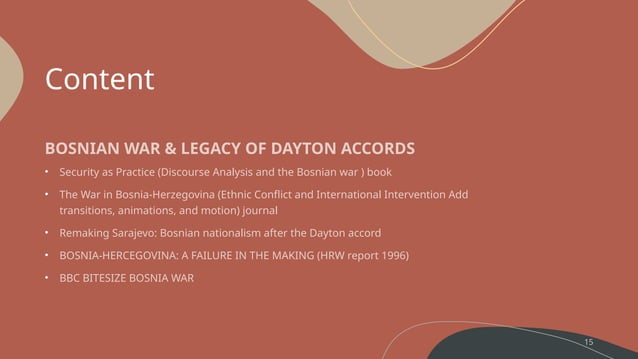 BOSNIAN WAR AND THE LEGACY OF DAYTON ACCORDS final version.pptx