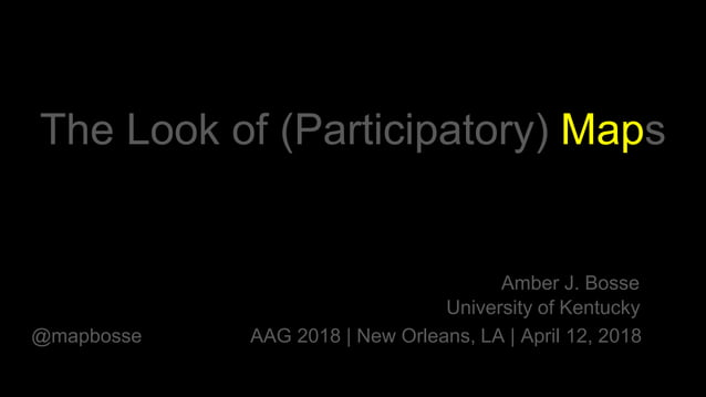 The Look of (Participatory) Maps | PPT