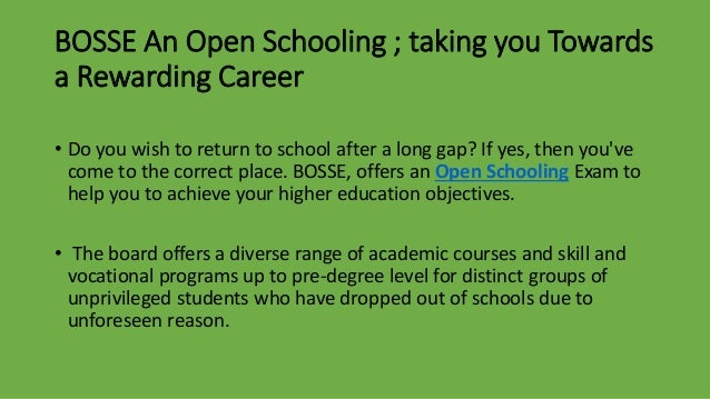 BOSSE an Open Schooling ; For Secondary & Senior Secondary Education | PPTX