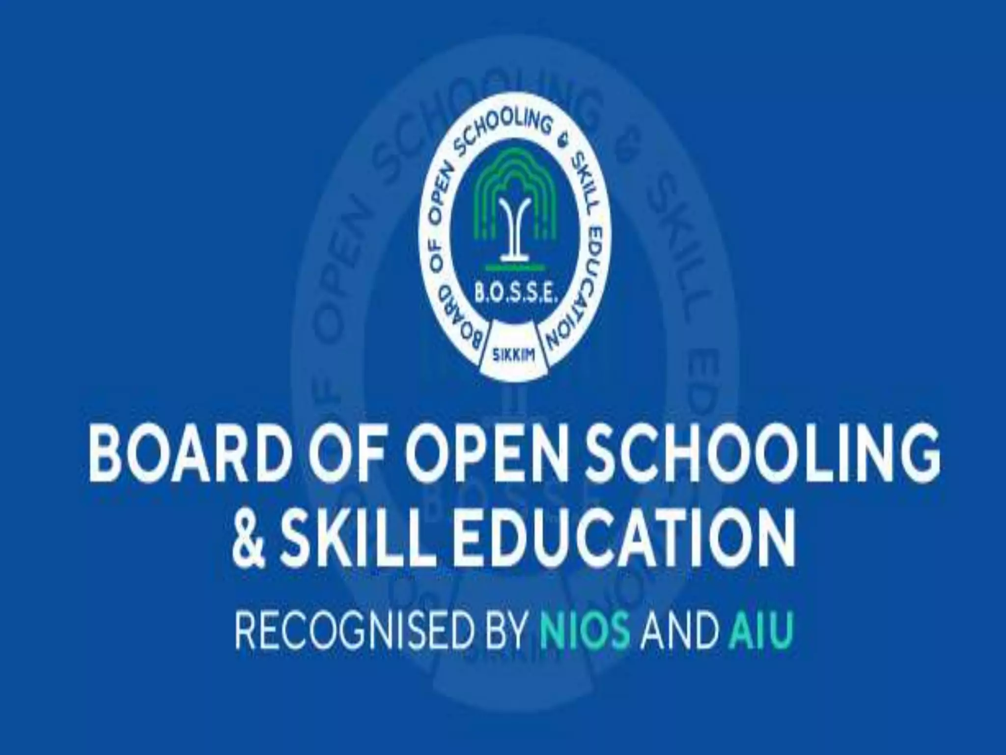 BOSSE, Board of open schooling | PPTX
