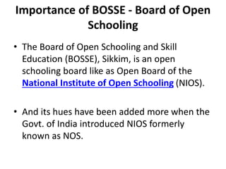 BOSSE, Board of open schooling | PPT