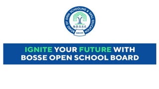 BOSSE open school board | PPTX