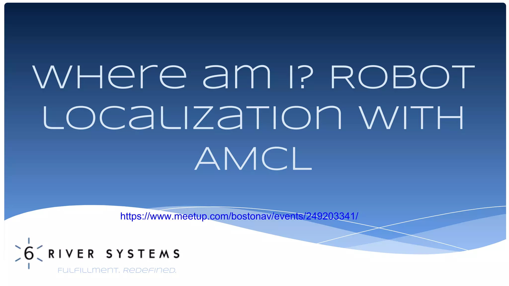 Robot Localization With AMCL | PDF