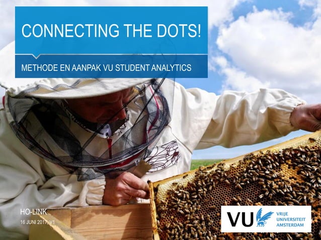 Student Analytics - Connecting the dots! - HO-link 2017 | PPT