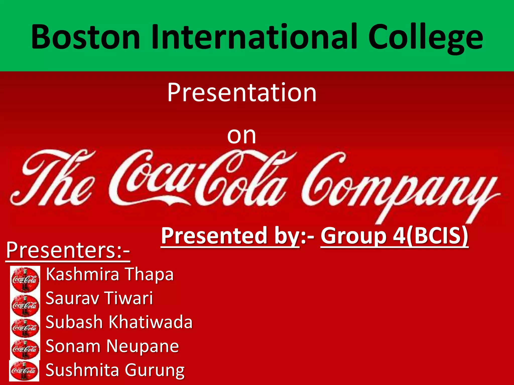 Boston international college - Coca-Cola presentation | PPTX