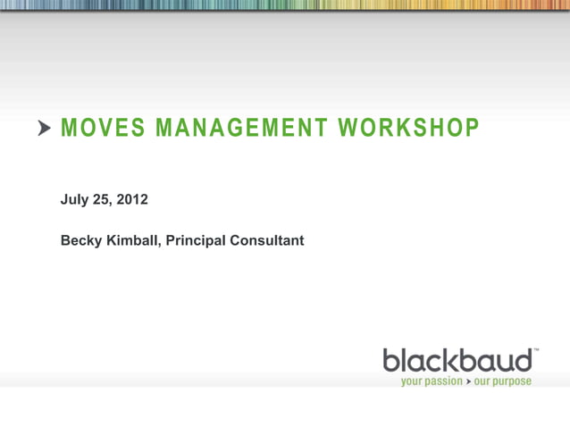 Moves Management Workshop | PPT
