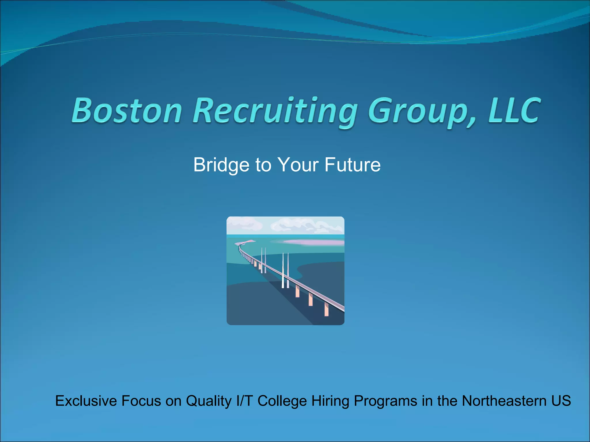 Boston Recruiting Group Llc Aug2009g | PPT