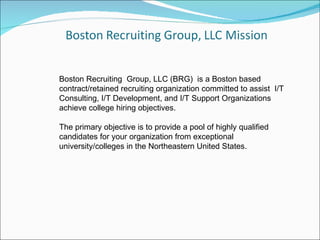 Boston Recruiting Group Llc Aug2009g | PPT