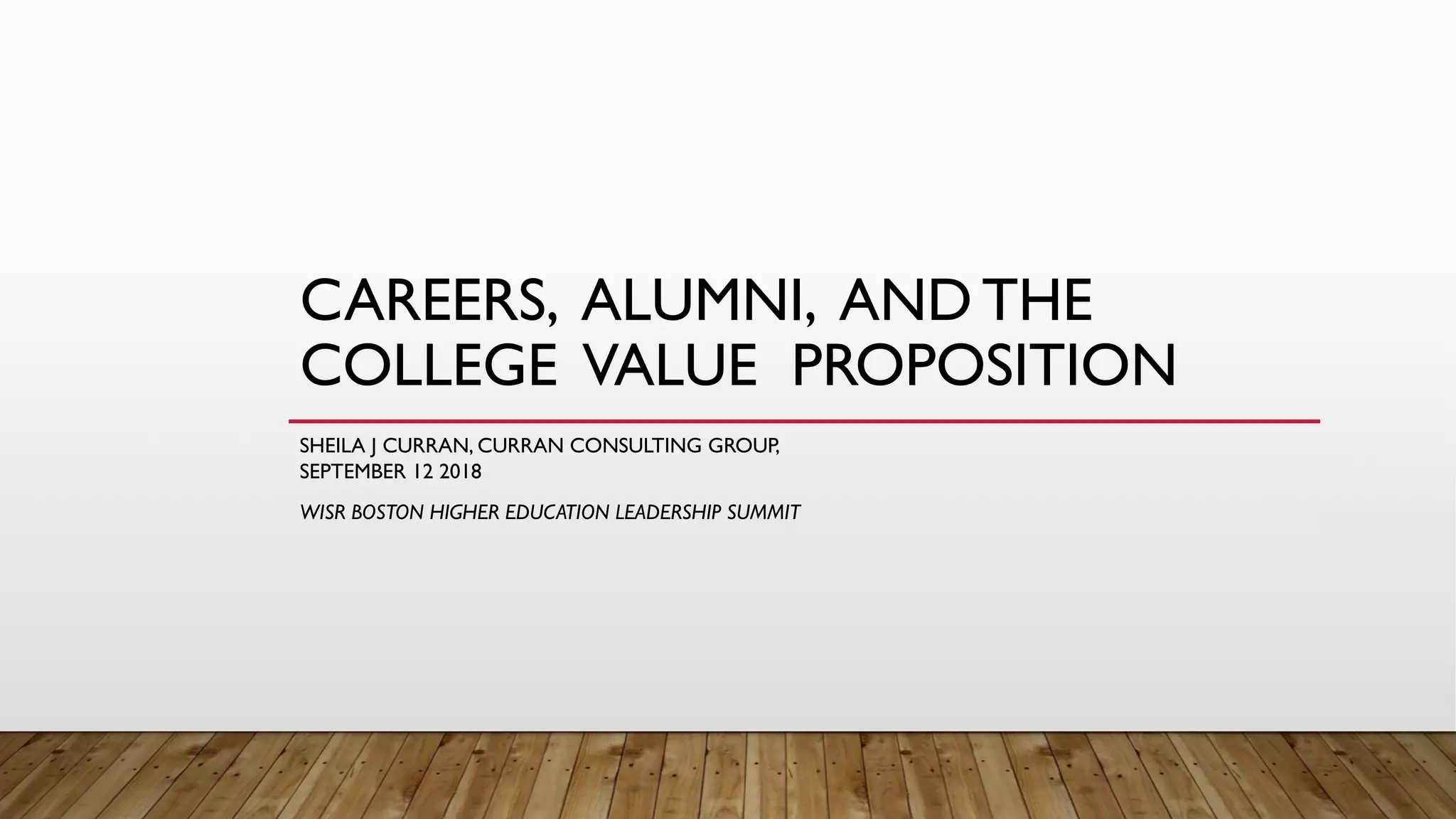 Boston Higher Ed Leadership Summit [Presentation] - Sheila Curran ...
