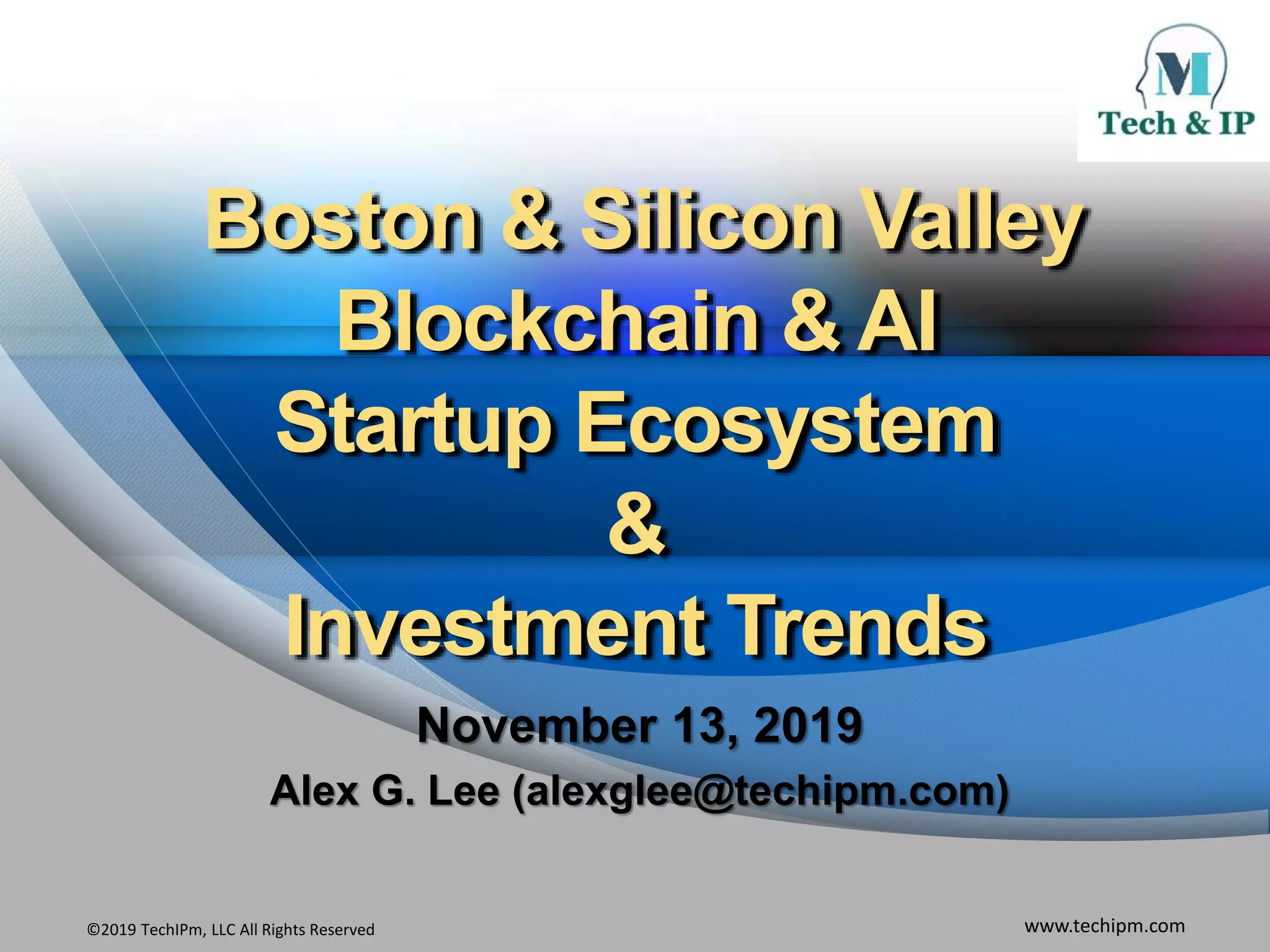 Boston & Silicon Valley Blockchain & AI Startup Ecosystem & Investment ...
